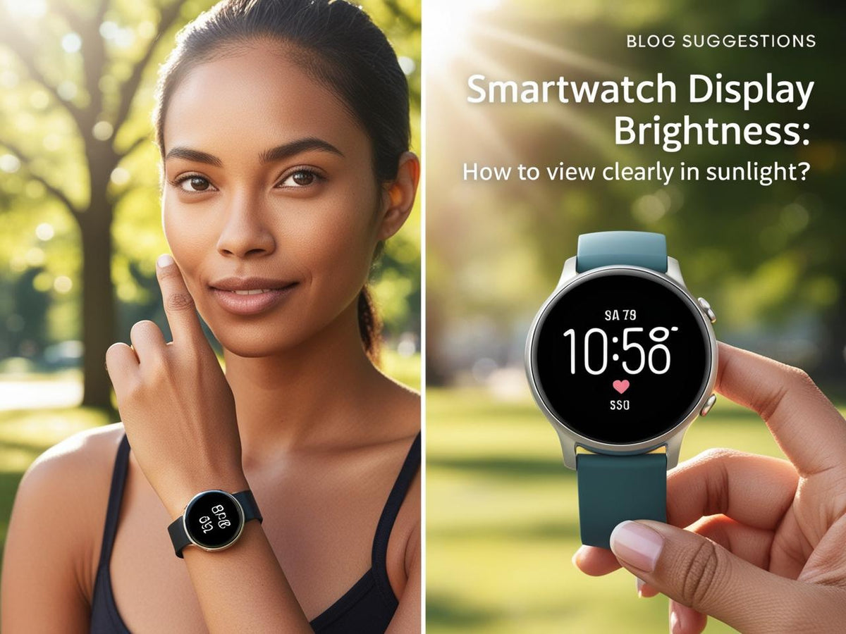 Smartwatch Display Brightness: How to View Clearly in Sunlight ...
